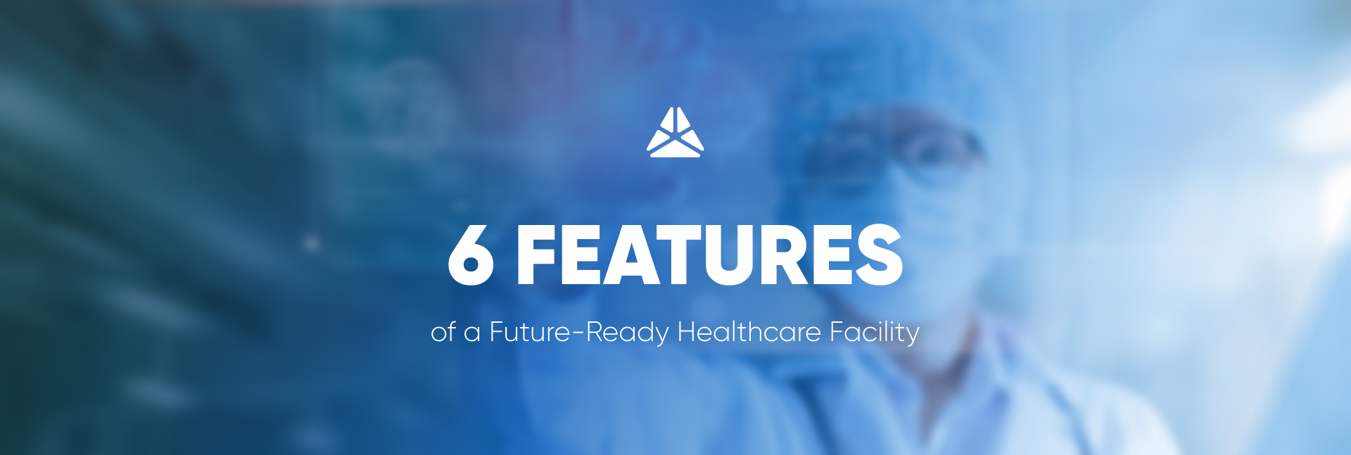 How To Build Future-Ready Medical Facility With Healthcare IT ...